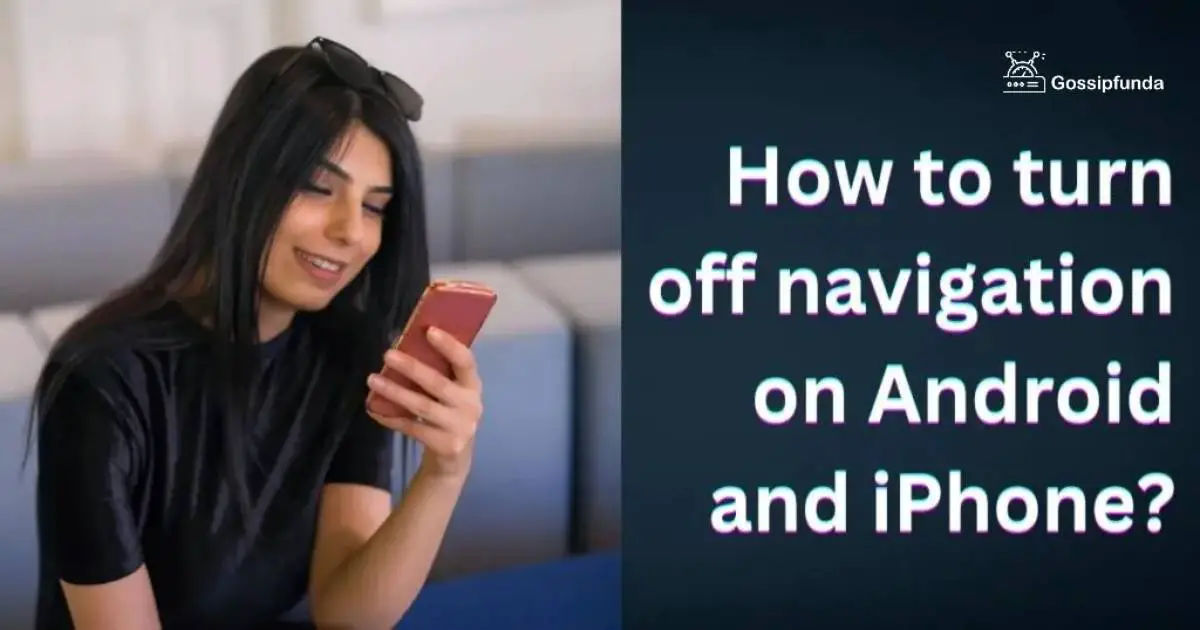 How To Turn Off Navigation how-to-turn-off-navigation