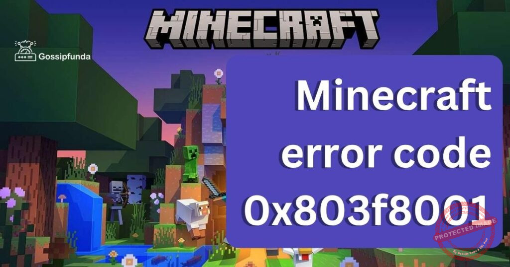Minecraft Error Code 0x803f8001 6 Easy Ways To Fix It Gossipfunda