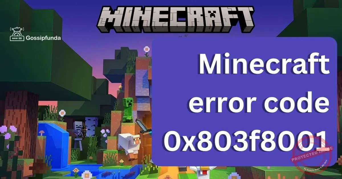 Minecraft Error Code 0x803f8001 6 Easy Ways To Fix It Gossipfunda