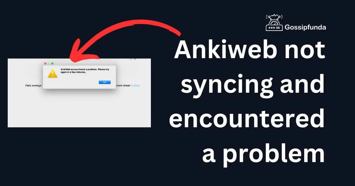 Ankiweb Not Syncing And Encountered A Problem Gossipfunda ankiweb-not-syncing-and-encountered-a-problem-gossipfunda
